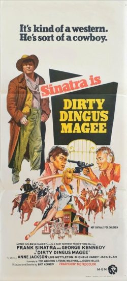 Dirty Dingus Magee : The Film Poster Gallery