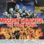 Mission Galactica: The Cylon Attack : The Film Poster Gallery